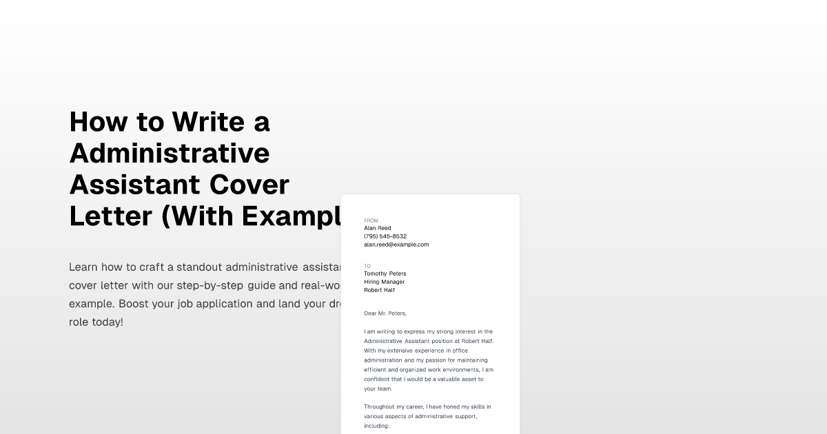 How to Write a Administrative Assistant Cover Letter (With Example)