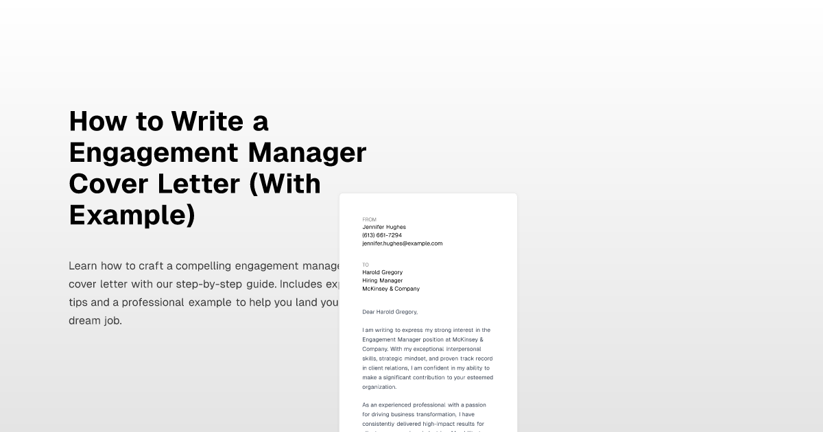 How to Write a Engagement Manager Cover Letter (With Example)