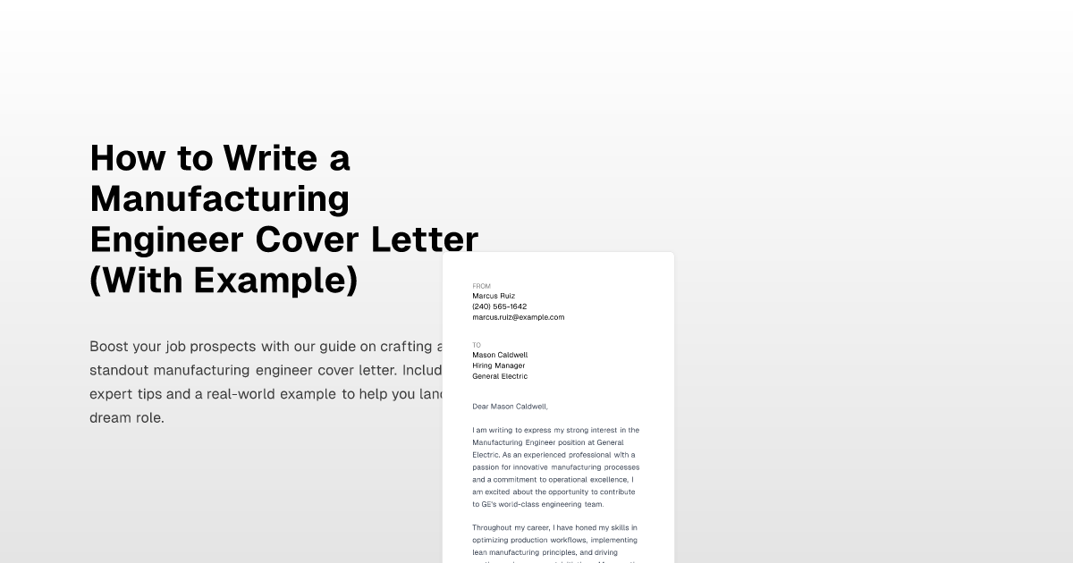 How to Write a Manufacturing Engineer Cover Letter (With Example)