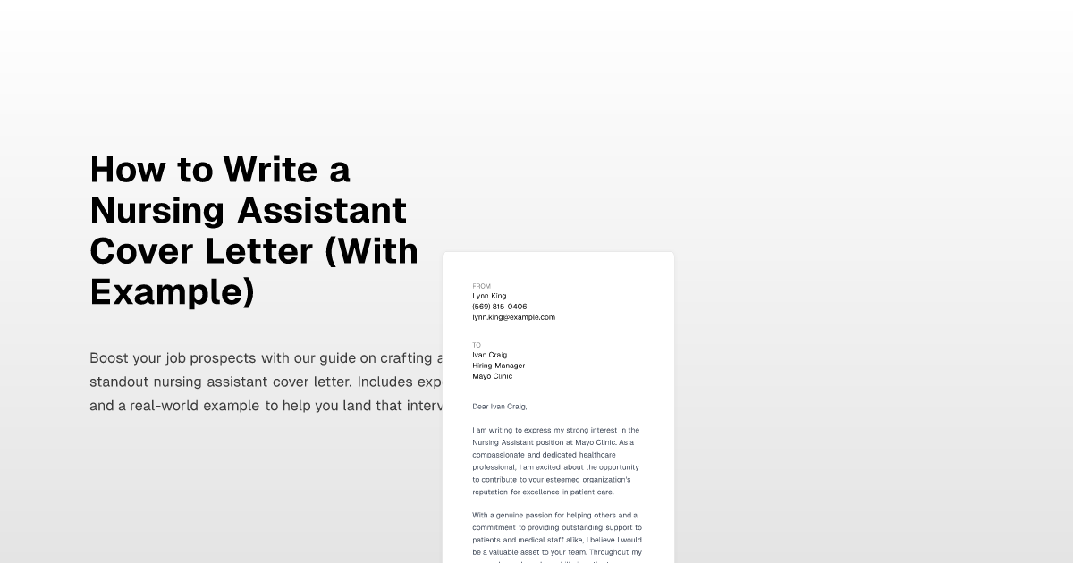 How to Write a Nursing Assistant Cover Letter (With Example)