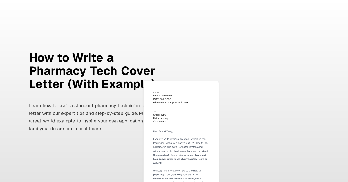 How to Write a Pharmacy Tech Cover Letter (With Example)