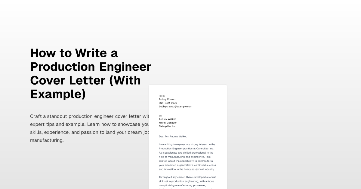How to Write a Production Engineer Cover Letter (With Example)