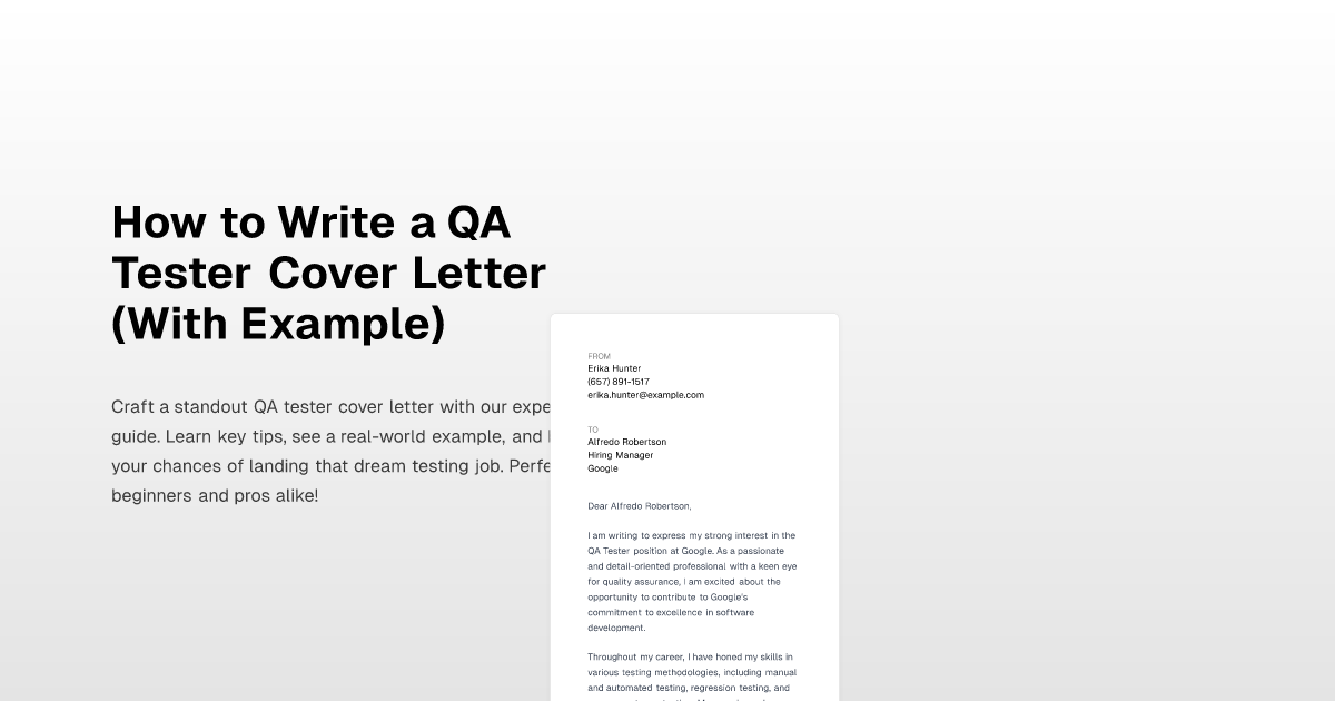 How to Write a QA Tester Cover Letter (With Example)