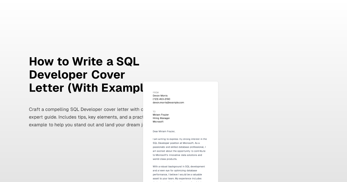 How to Write a SQL Developer Cover Letter (With Example) How to Write a SQL Developer Cover Letter (With Example)