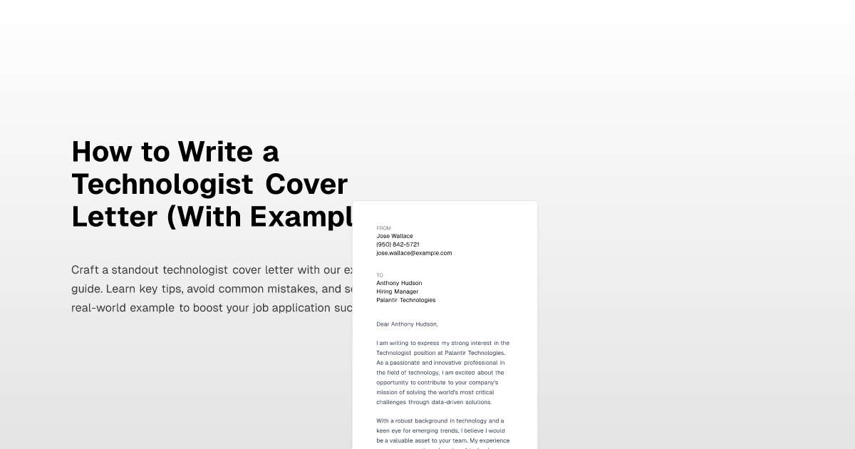 How to Write a Technologist Cover Letter (With Example)