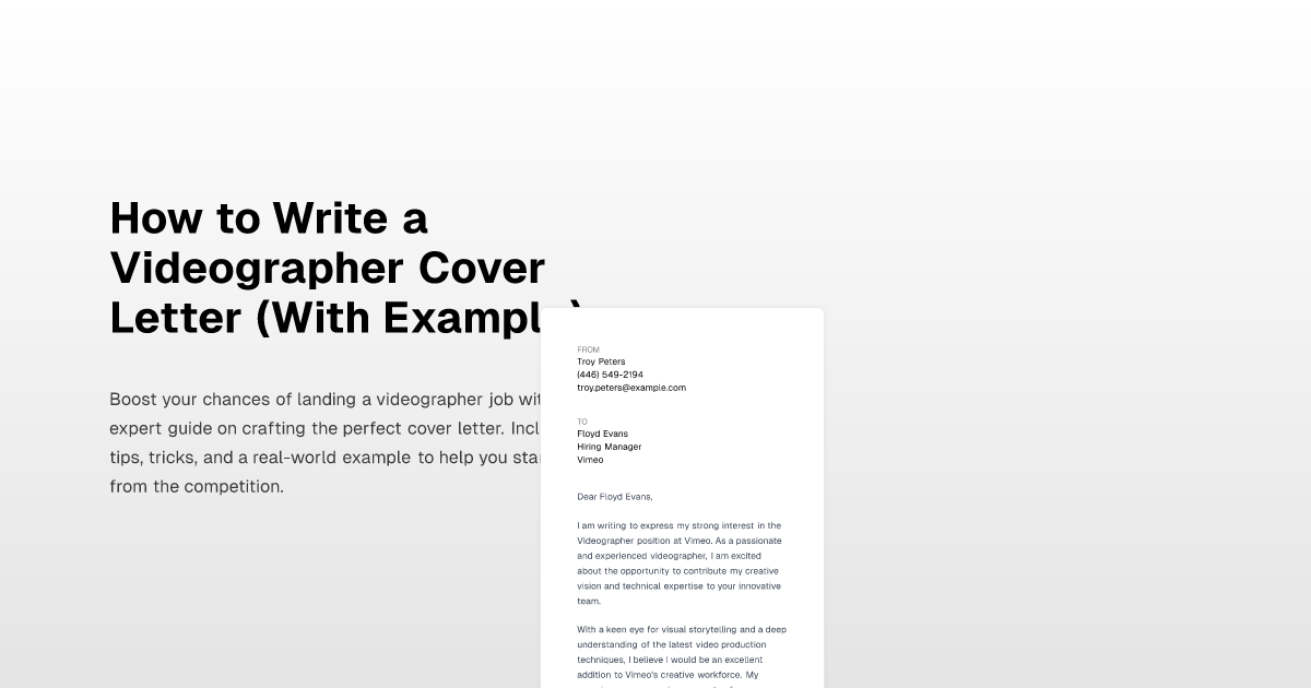 How to Write a Videographer Cover Letter (With Example)