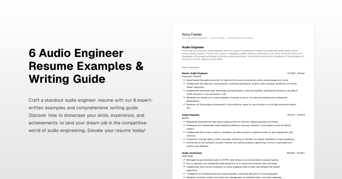 6 Audio Engineer Resume Examples & Writing Guide