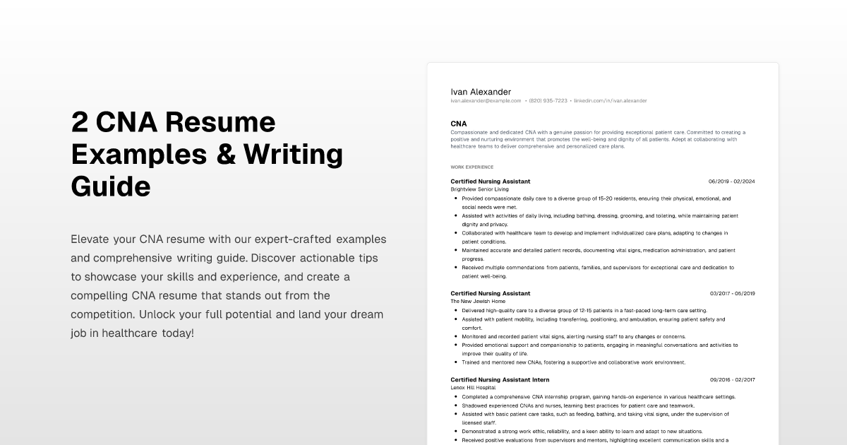 2 CNA Resume Examples & Writing Guide 2 CNA Resume Examples & Writing Guide