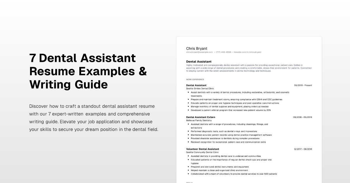 7 Dental Assistant Resume Examples & Writing Guide