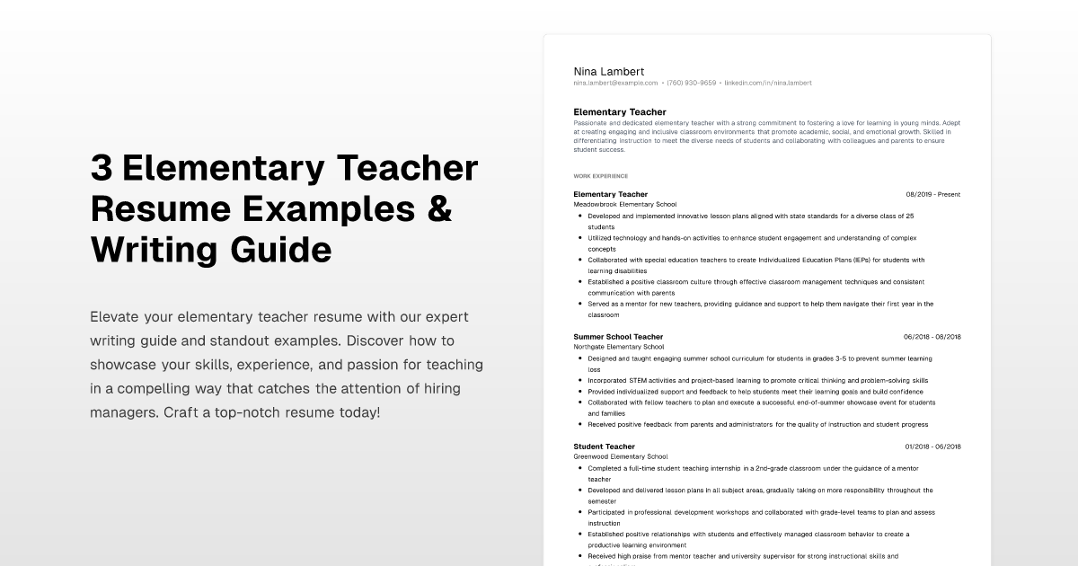 3 Elementary Teacher Resume Examples & Writing Guide 3 Elementary Teacher Resume Examples & Writing Guide
