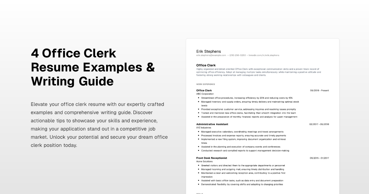 4 Office Clerk Resume Examples & Writing Guide