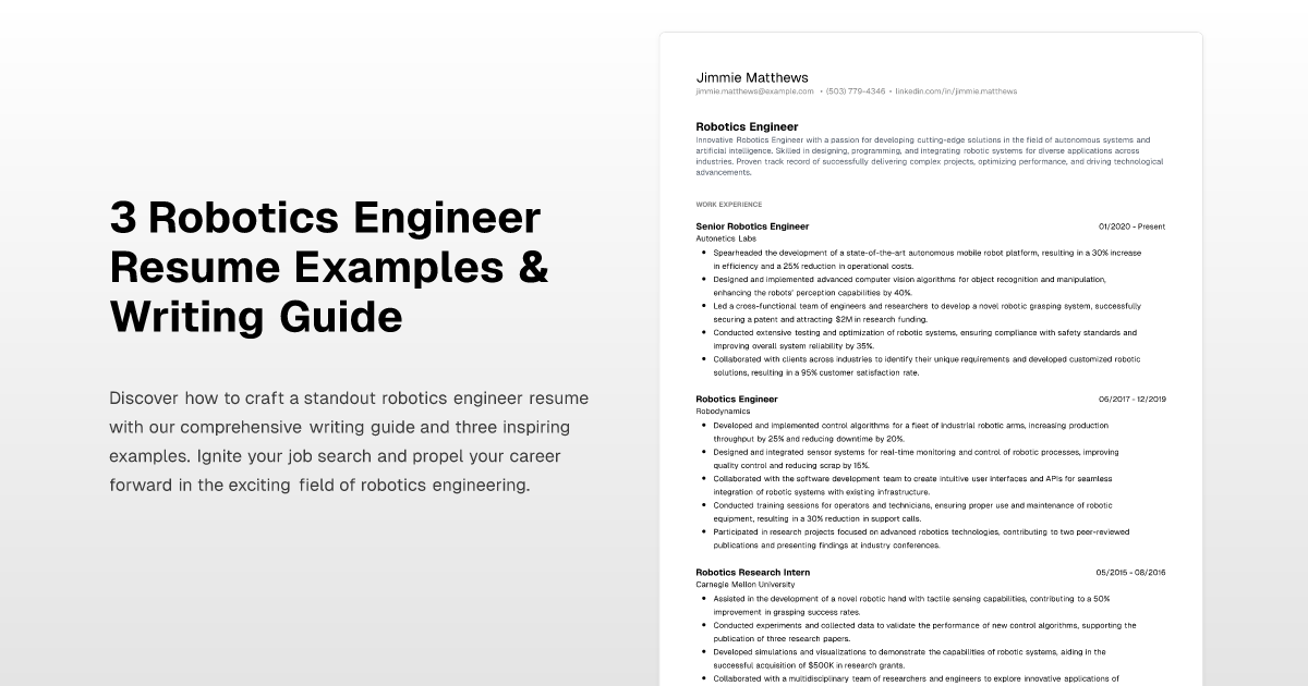 3 Robotics Engineer Resume Examples & Writing Guide