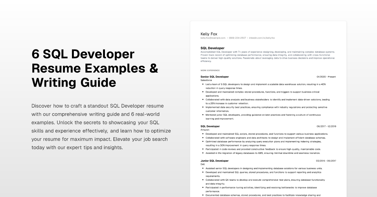 6 SQL Developer Resume Examples & Writing Guide